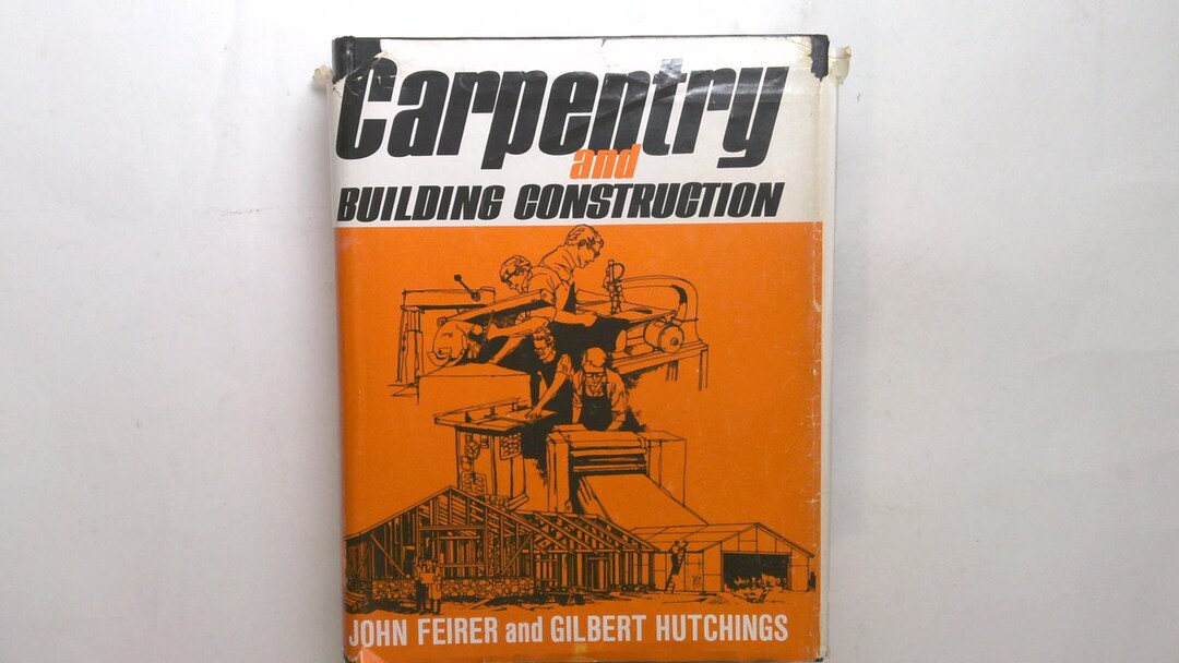 Rare Vintage Book 1981 Carpentry and Building Construction by John ...