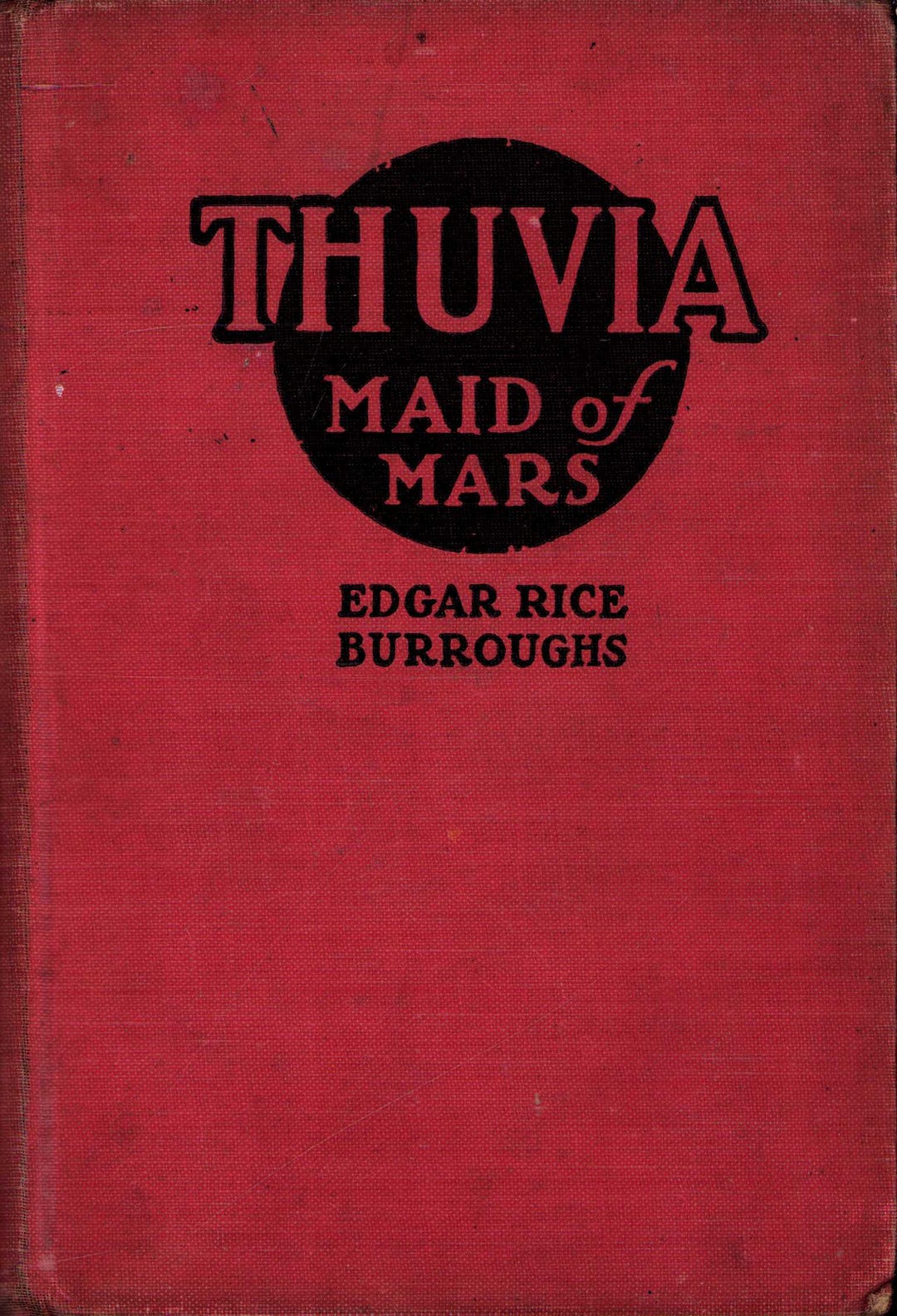 Vintage Book: Thuvia - Maid of Mars by Edgar Rice Burroughs, October ...