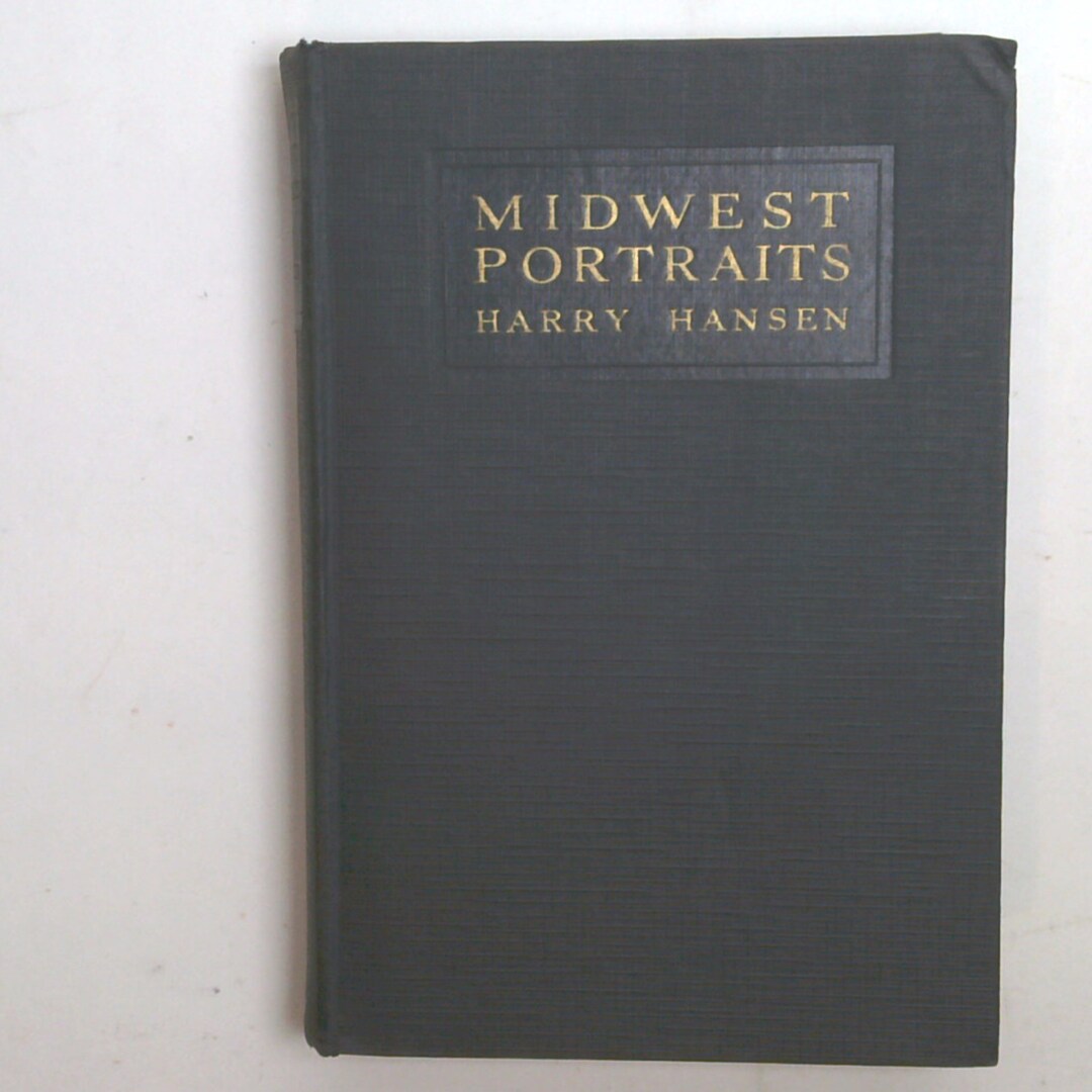 Vintage Book: Midwest Portraits by Harry Hansen 1923 0723 - Etsy
