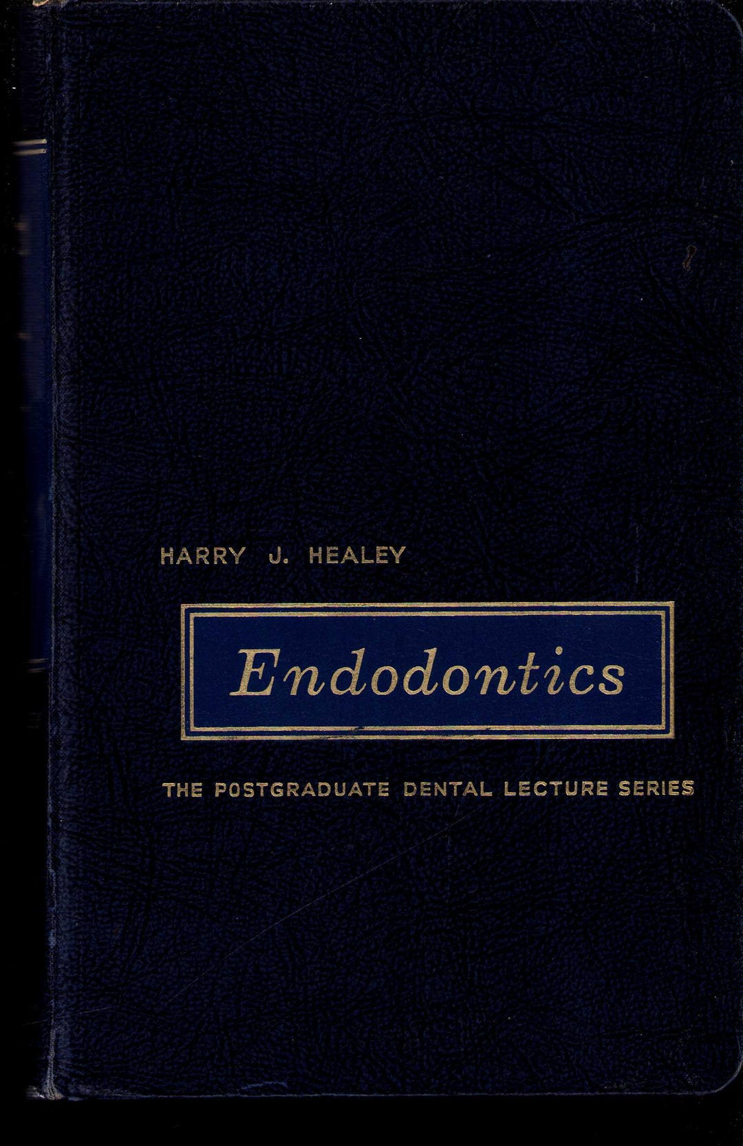 Vintage Book: Endodontics - the Postgraduate Dental Lecture Series by ...