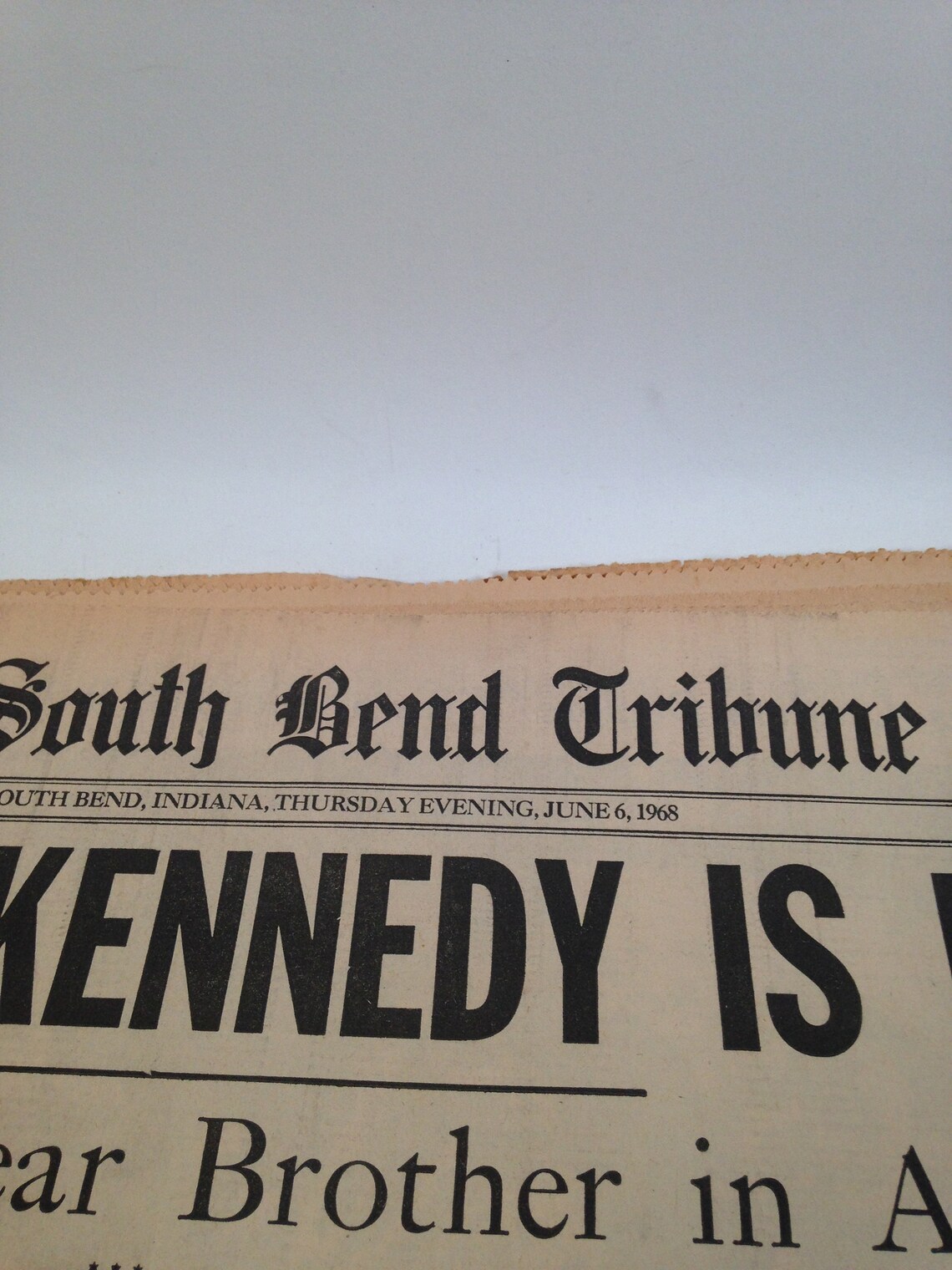 South Bend Tribune Newspaper June 6, 1968 Robert F. Kennedy ...
