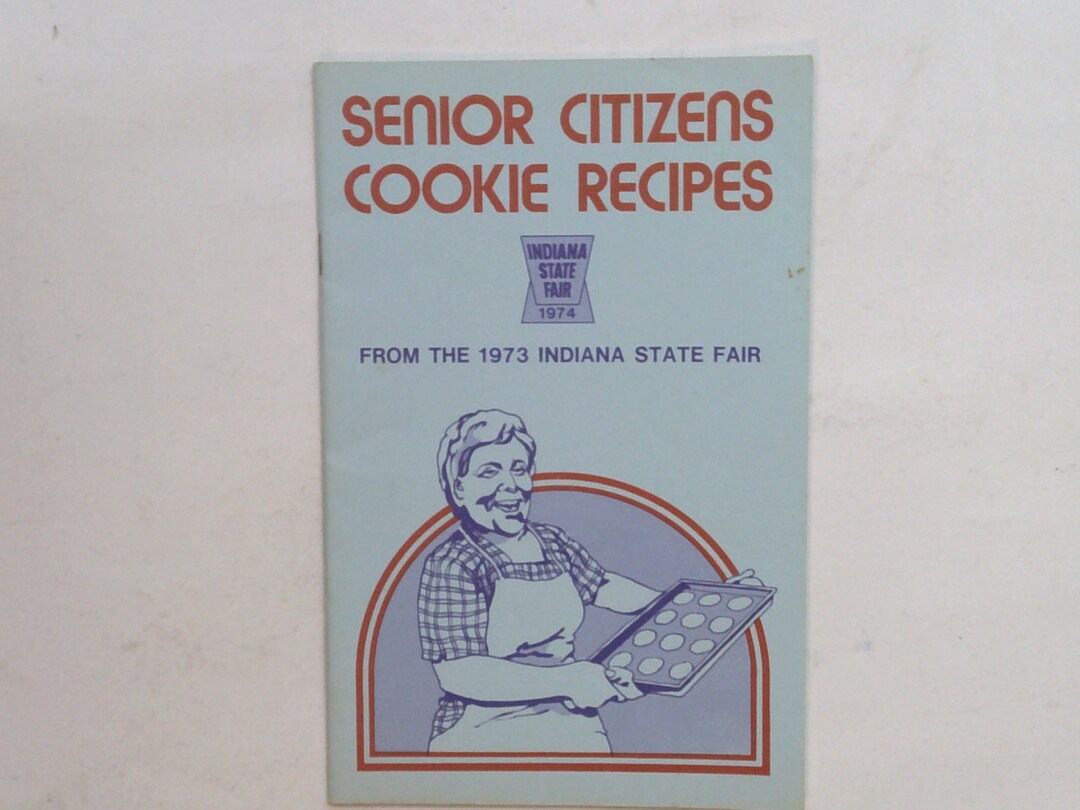 Rare Vintage Senior Citizen Cookie Recipes From the 1973 Indiana State ...