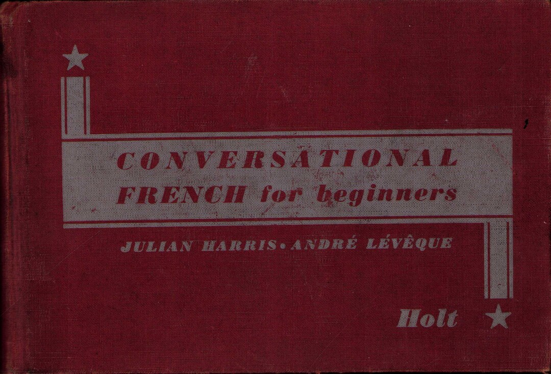 Vintage Book: Conversational French for Beginners by Julian Harris ...
