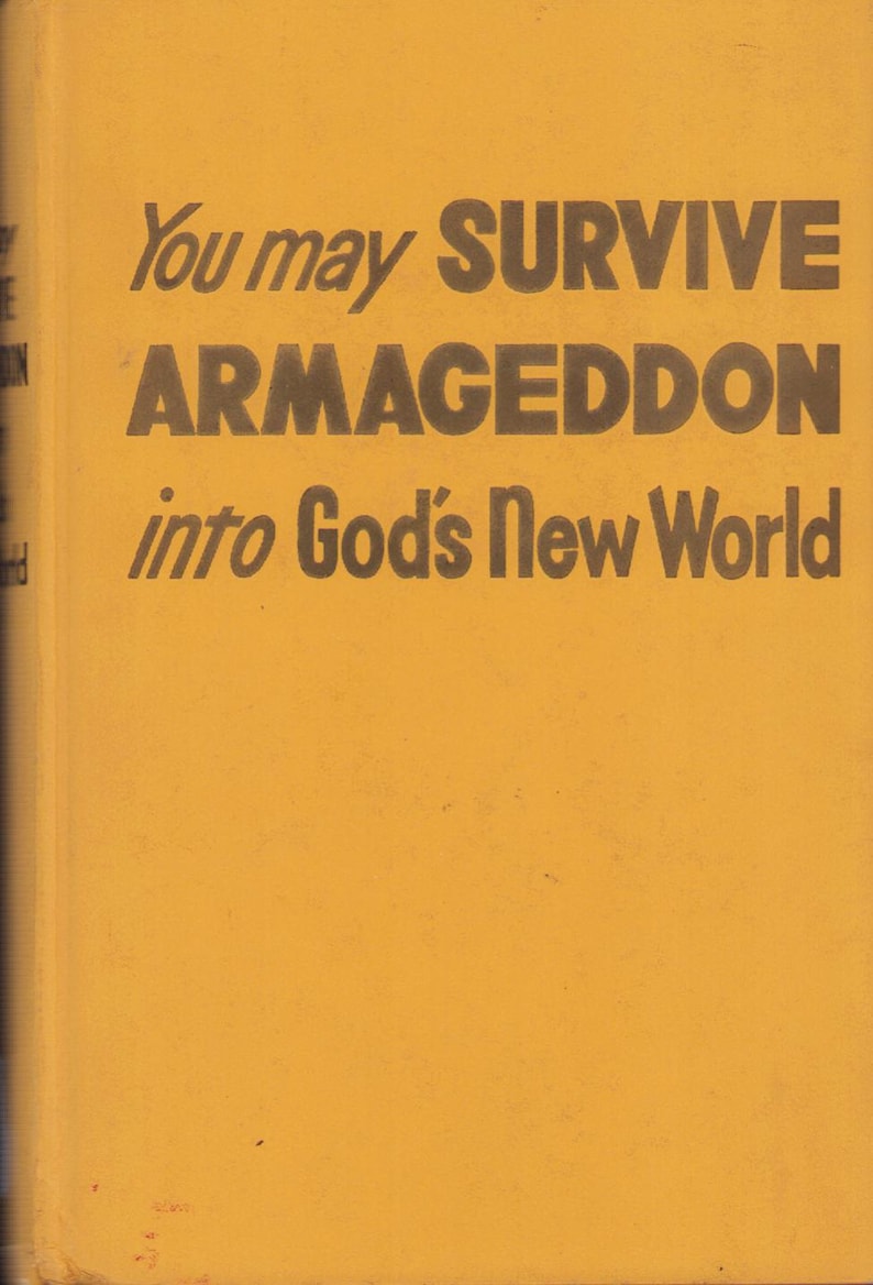 Vintage Book: You May Survive Armageddon Into God's New World 1955 0525 ...