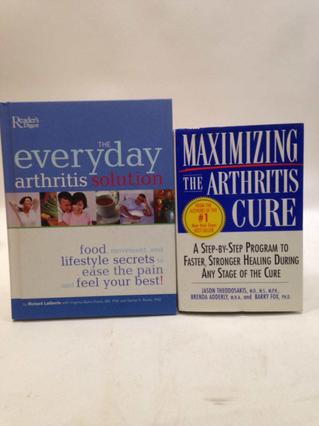 The Everyday Arthritis Solution & Maximizing the Arthritis Cure, 2 ...