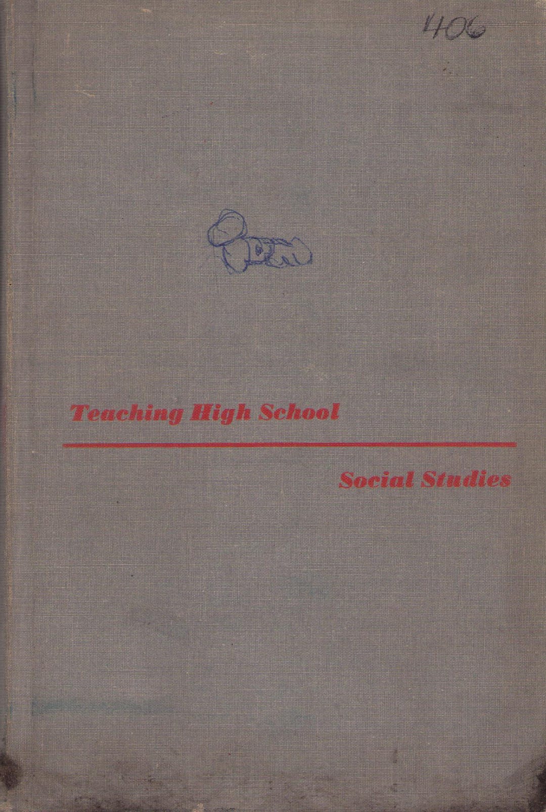 Vintage Book: Teaching High School Social Studies 1955 Maurice Hunt ...