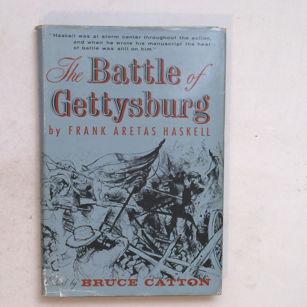 Vintage Book: the Battle of Gettysburg by Frank Aretas Haskell 1958 ...