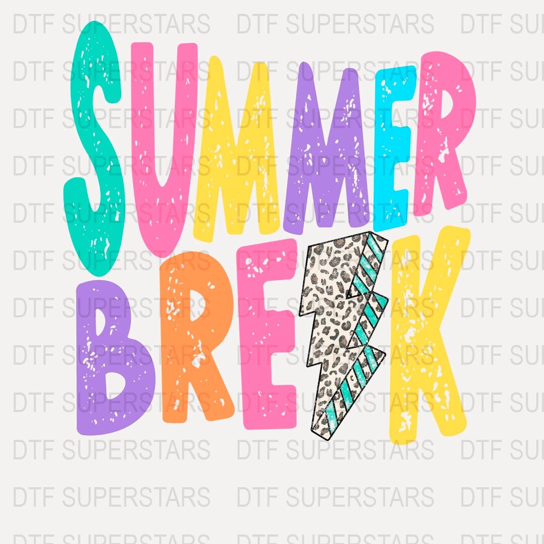 Summer Break High Resolution 300 Dpi Png Digital Download Cricut ...