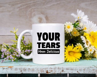 Male Tears Coffee Mug Funny Male Tears Mug Mug for - Etsy