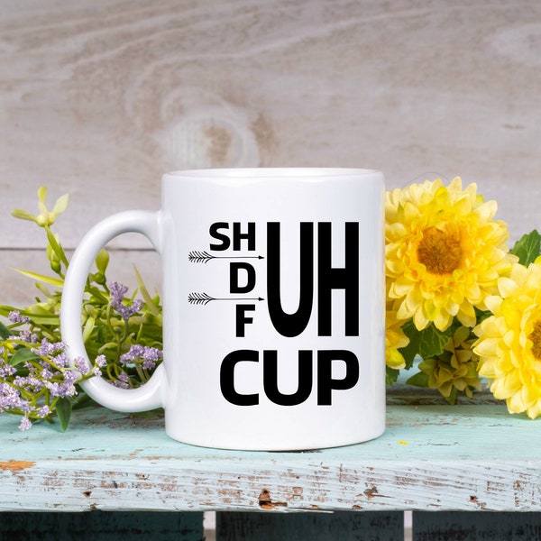 Shut The Fuck Up Mug Etsy