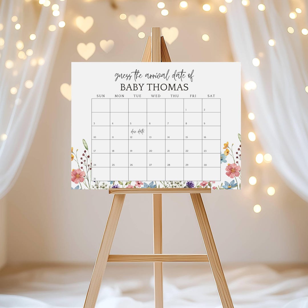 Wildflower Baby Shower Guess the Due Date Sign, Calendar Baby Shower ...