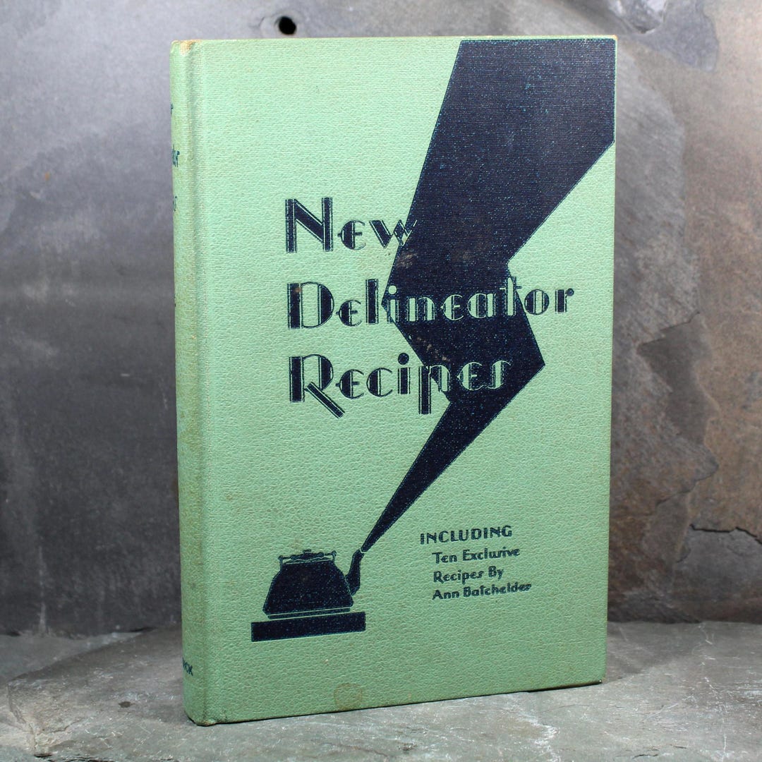 New Delineator Cookbook | 1930 Antique Cookbook | Great Depression ...