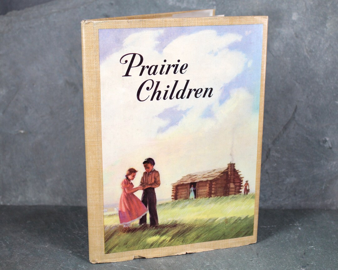 Prairie Children Written by Gina Allen Illustrated by Janice Holland ...