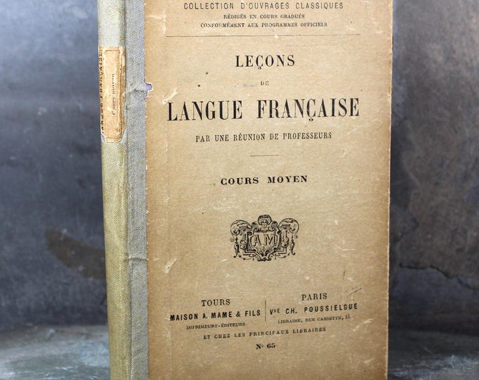 RARE! Lessons in the French Language (lecons De Langue Francaise ...