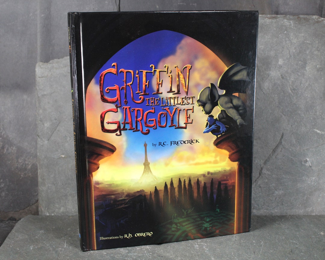 RARE Griffin the Littlest Gargoyle by R.C. Frederick, Illustrations by ...