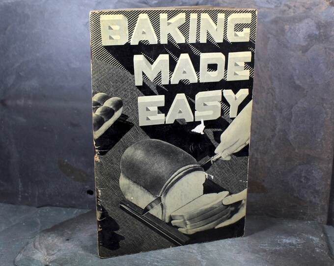 RARE! Art Deco 1938 Baking Made Easy Cookbook by Robin Hood Flour Mills ...