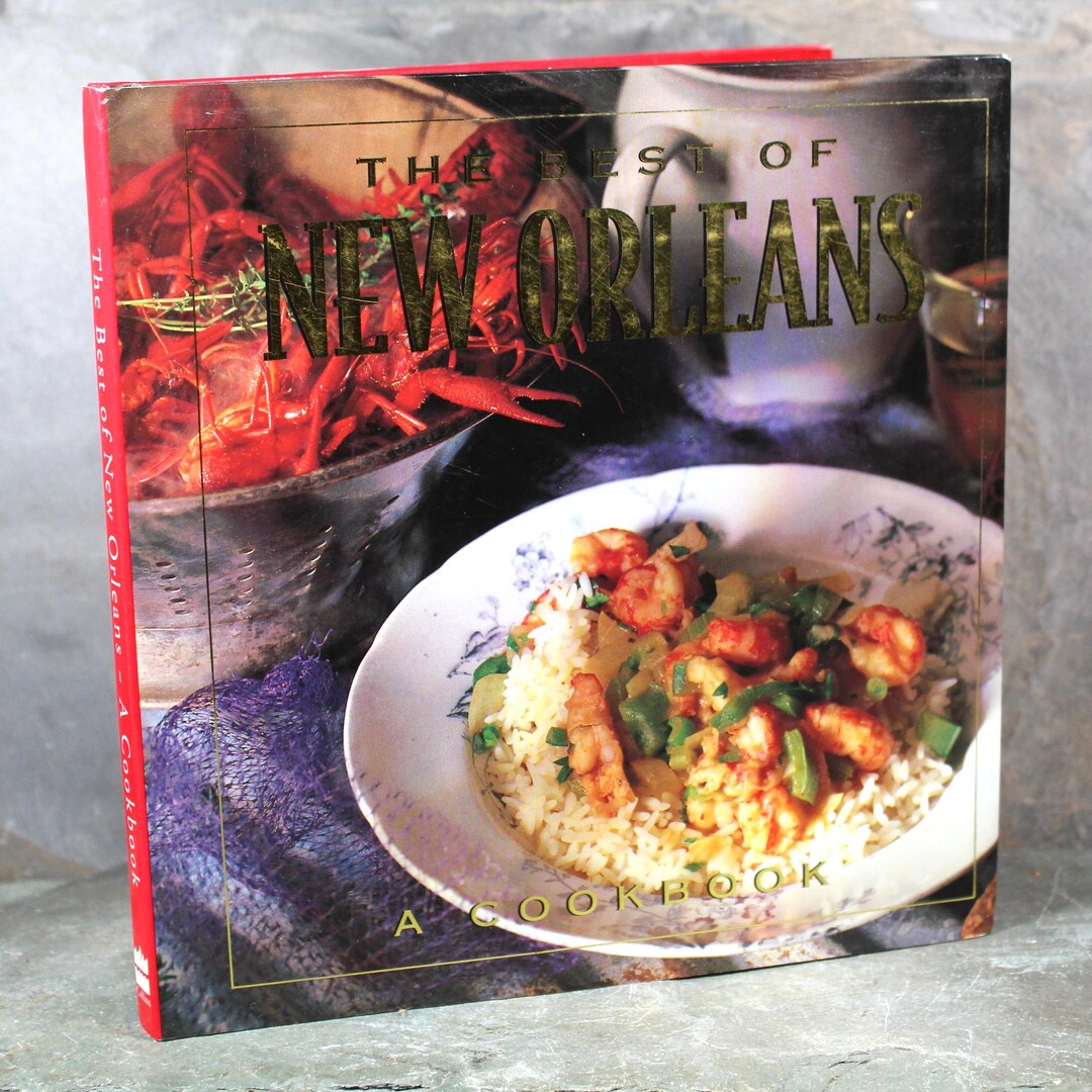 The Best of New Orleans Cook Book by Brook Dojny | 1994 Vintage Creole ...