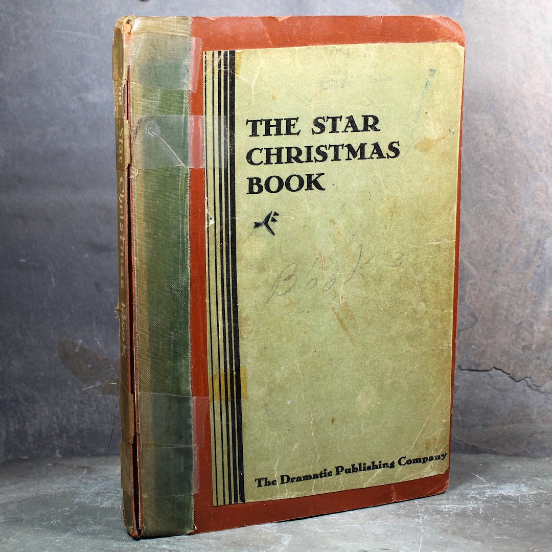 RARE the Star Christmas Book by Dramatic Publishing Company, 1935 ...