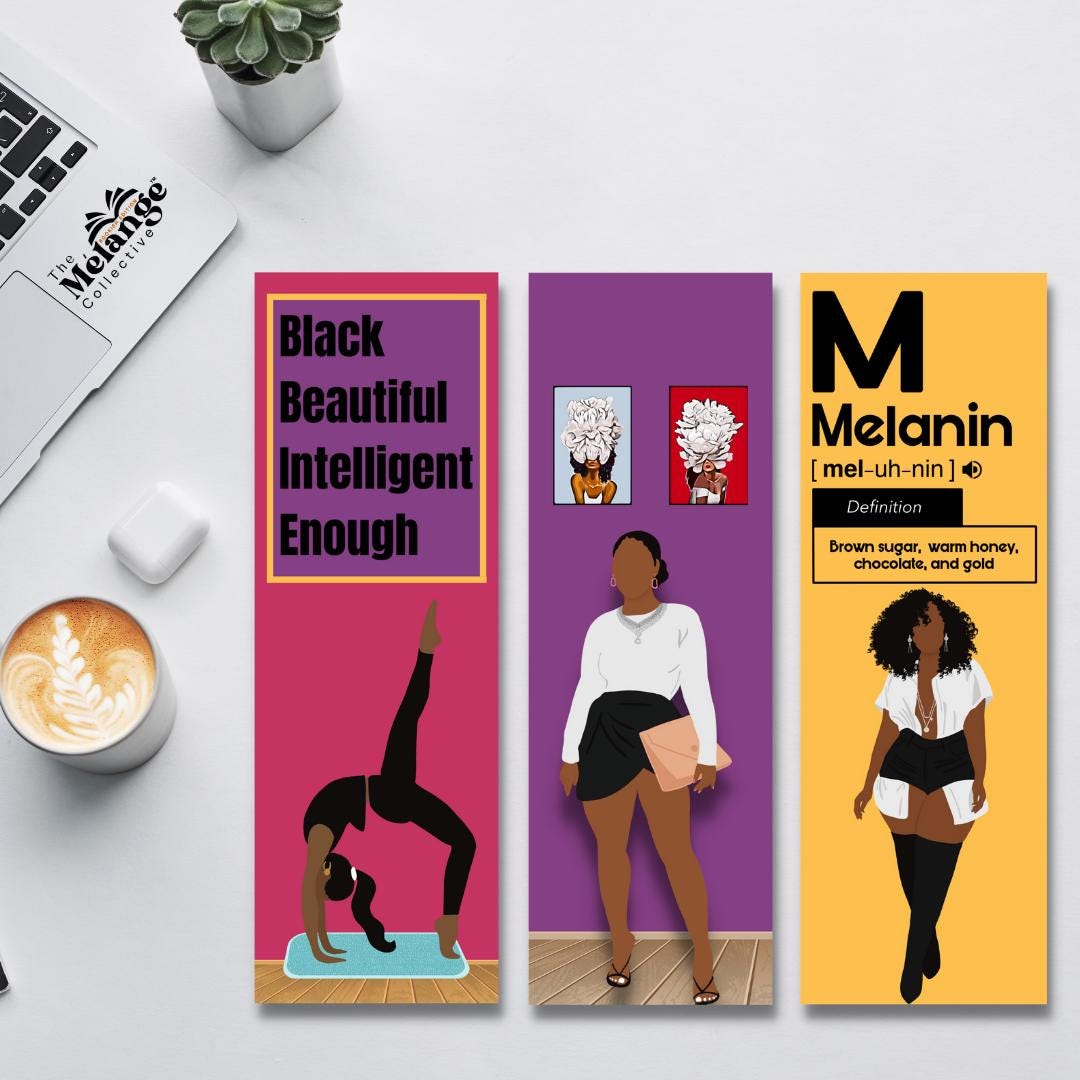 Black Beautiful Intelligent Enough | It's the Melanin | Well Read Black ...