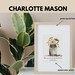 Charlotte Mason Quote Wall Art for Homeschoolers | Charlotte Mason ...