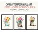 Charlotte Mason Quote Wall Art for Homeschoolers | Charlotte Mason ...