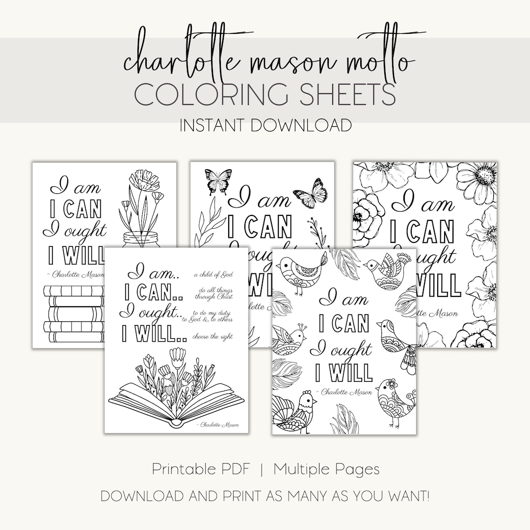 Charlotte Mason Motto Coloring Sheets, Coloring Pages, Homeschool ...