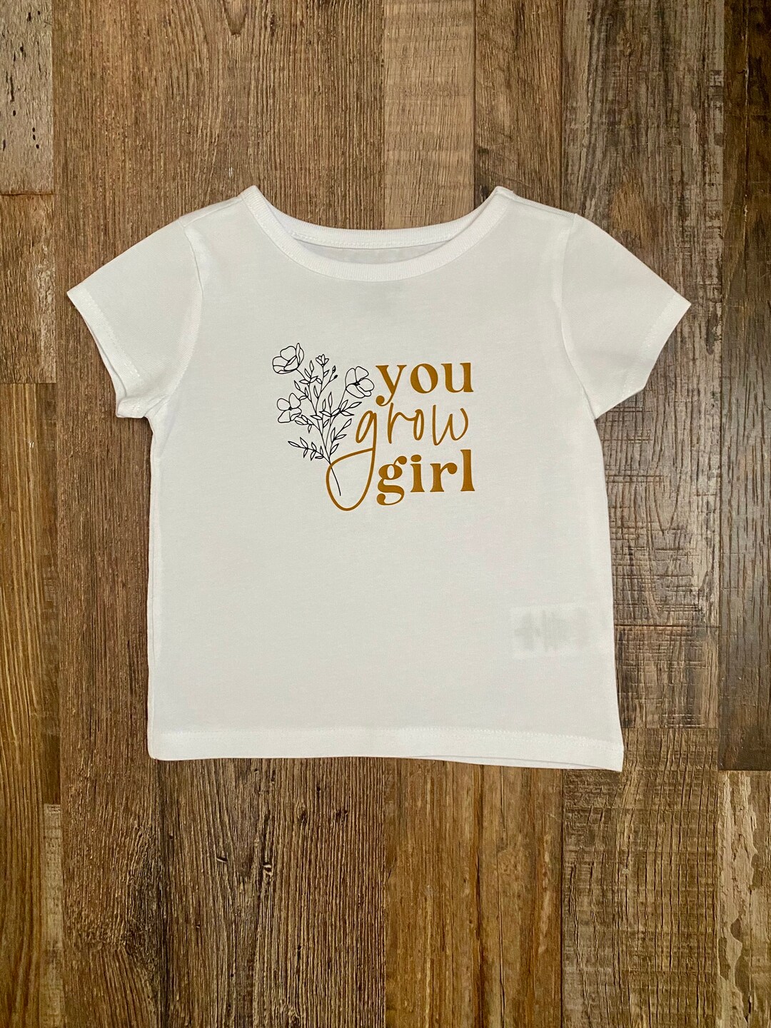 You Grow Girl Shirt, Baby Girl T-shirt, Newborn, Infnt, Toddler Girl ...