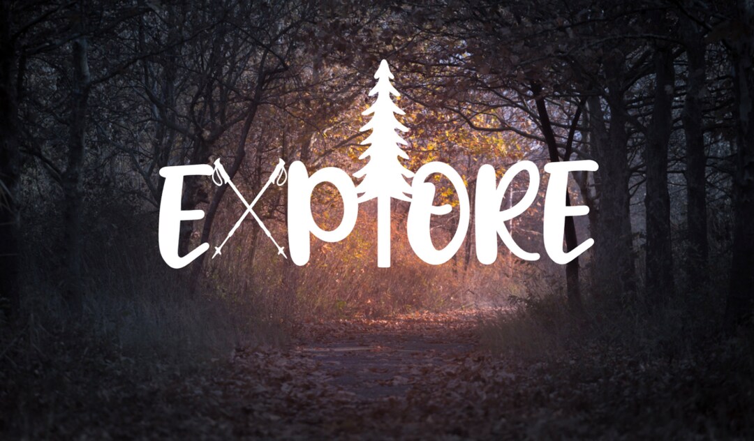 Explore Nature Vinyl Decal – Outdoors Adventure Sticker - Etsy