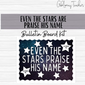 Even the Stars Praise His Name - Christian Bulletin Board Set ...
