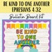 Be Kind to One Another EPHESIANS 4:32 - Christian Bulletin Board Set ...