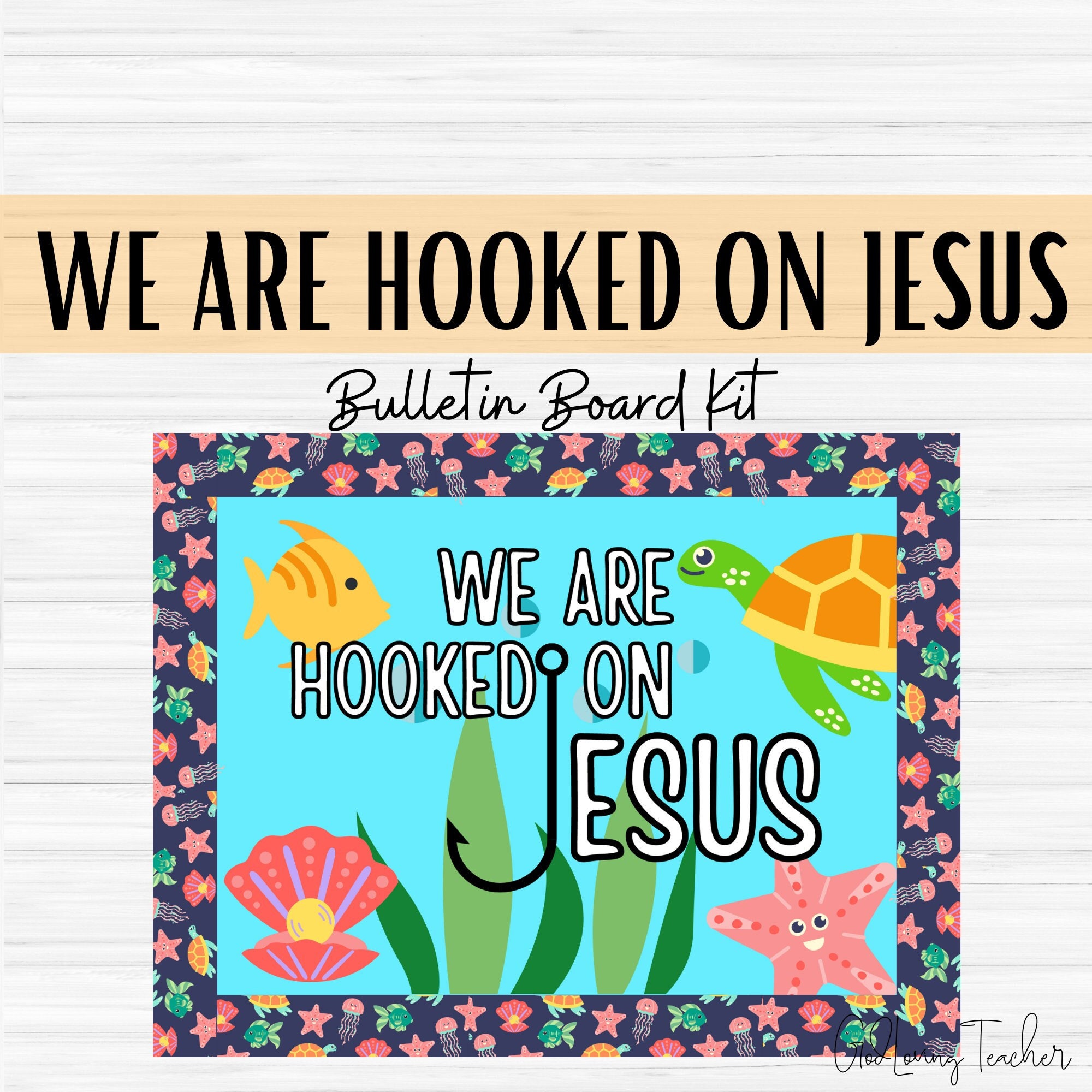 We Are Hooked on Jesus - Christian Bulletin Board Set - Christian ...