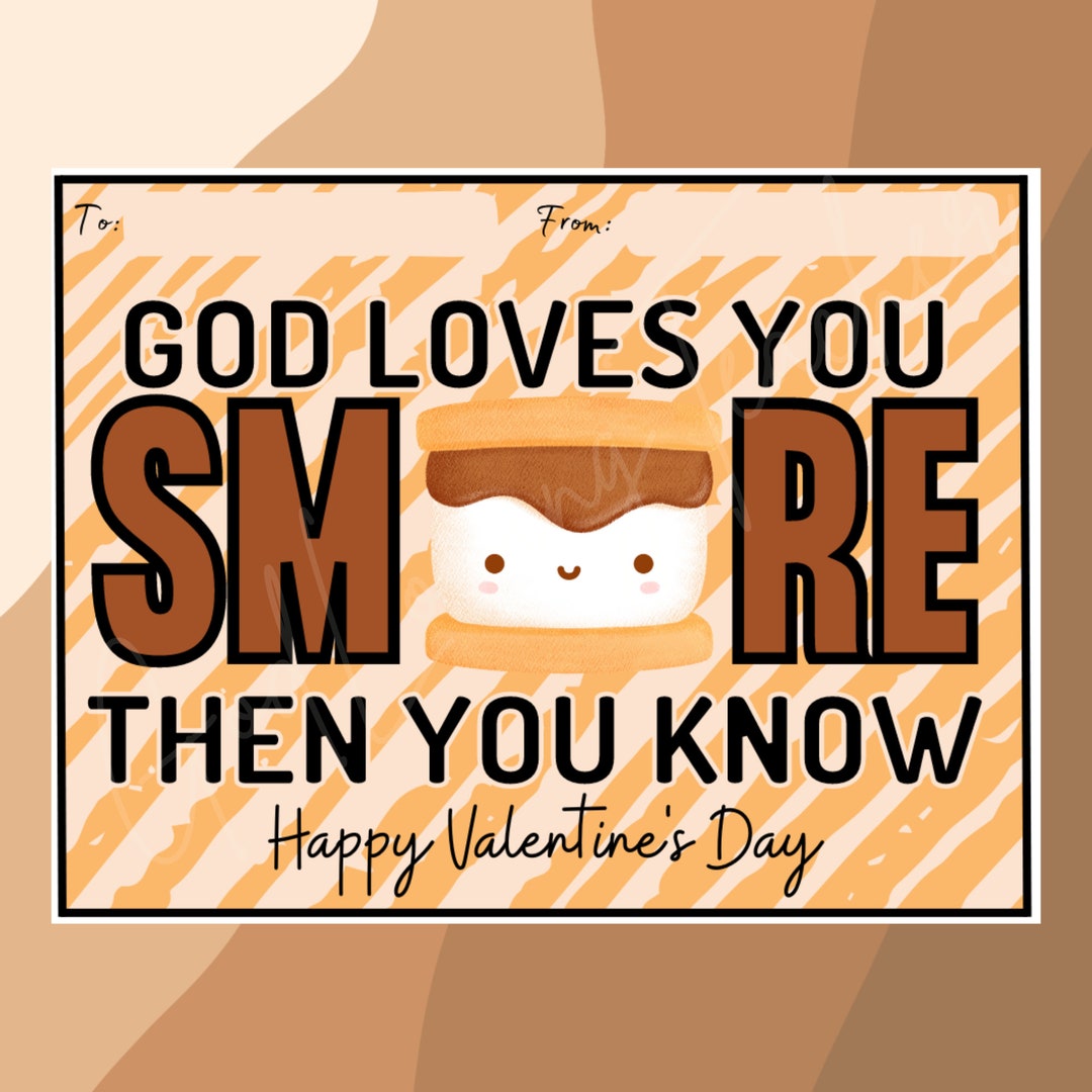 God Loves You Smore Then You Know - Christian Card - Printable ...