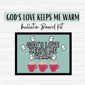 God's Love Keeps Me Warm - Christian Bulletin Board Set - Christian ...