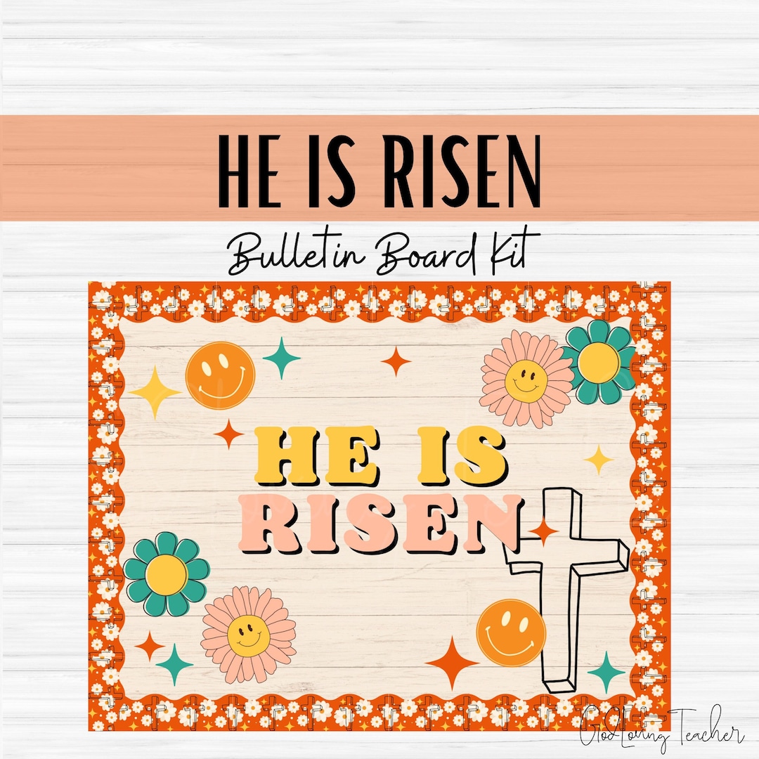 He is Risen - Christian Bulletin Board Set - Christian Classroom Décor ...