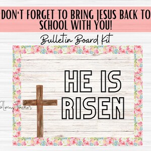 He is Risen - Christian Bulletin Board Set - Christian Classroom Décor ...