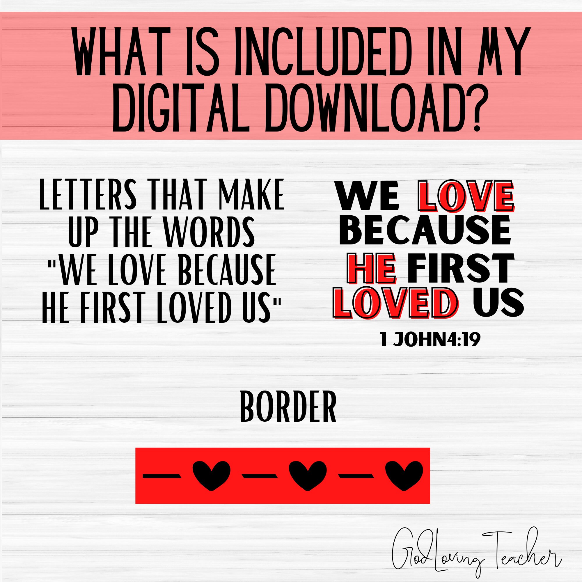 We Love Because He First Loved Us Bulletin Board Set Christian ...
