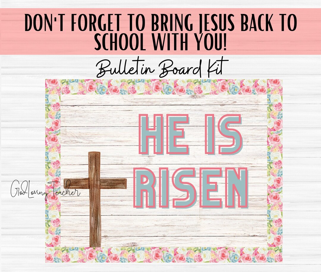 He is Risen - Christian Bulletin Board Set - Christian Classroom Décor ...