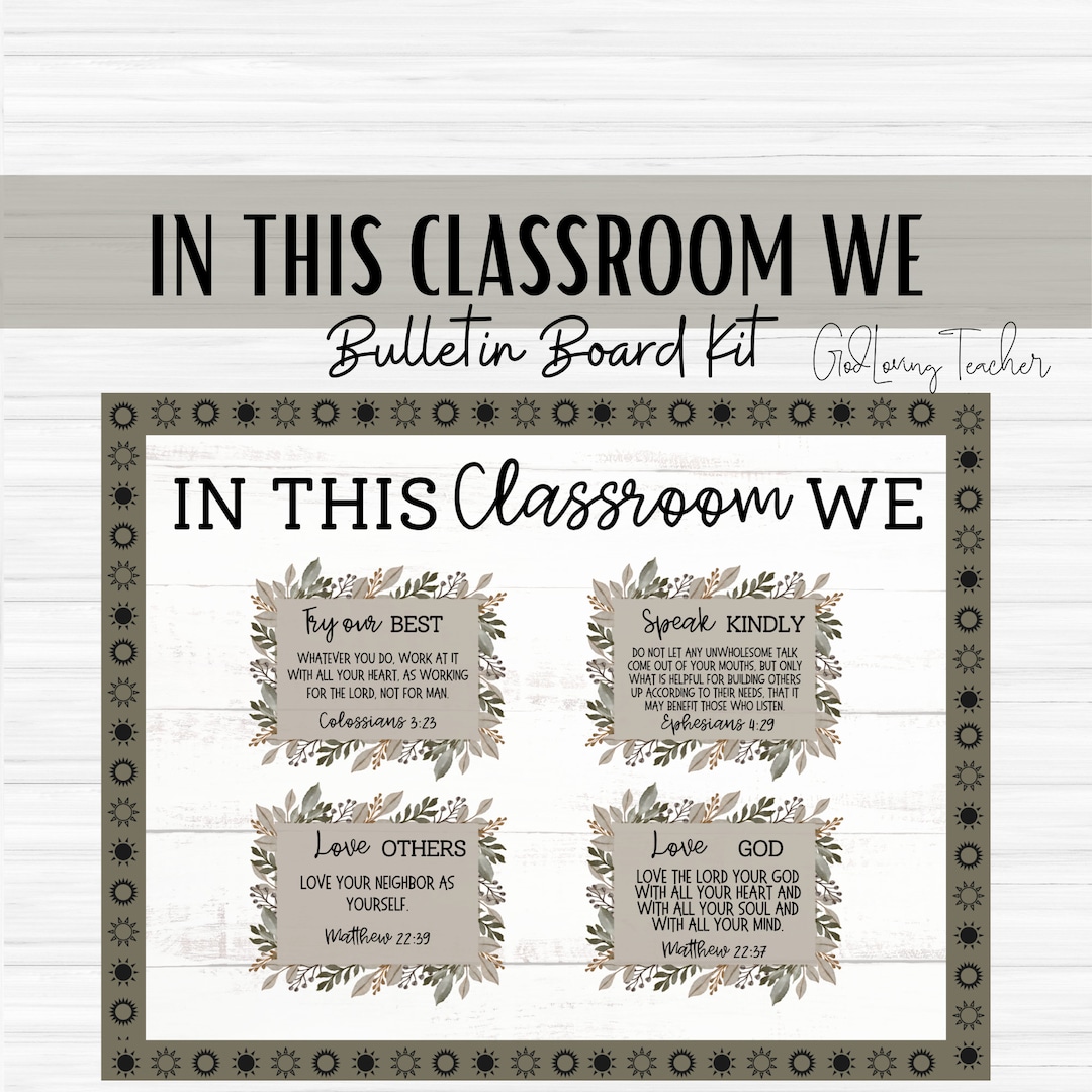 Classroom Rules - in This Classroom We - Christian Bulletin Board Set ...