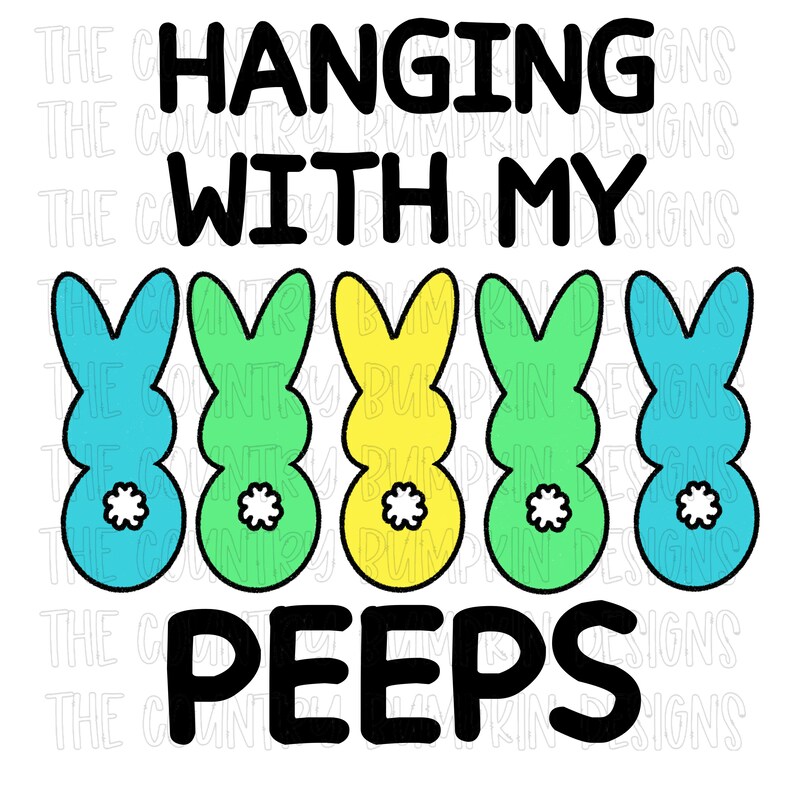 Hanging With My Peeps Set of 2 - Etsy