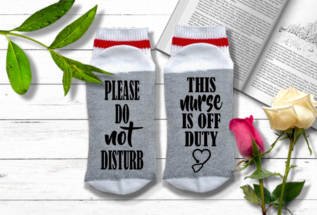 Nurse Gift - Do Not Disturb I'm A Nurse off Duty - If You Can Read This ...