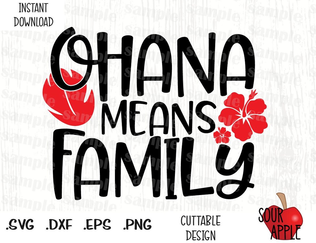 Ohana Means Family, Stitch Quote, Lilo Movie Inspired Cutting Files in ...