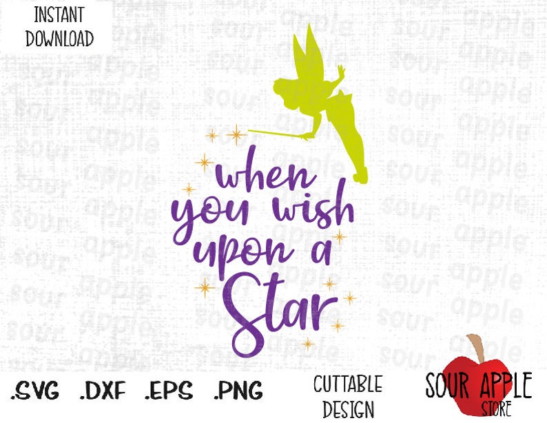 When You Wish Upon a Star, Tinkerbell, Fairy Inspired Cutting Files in ...