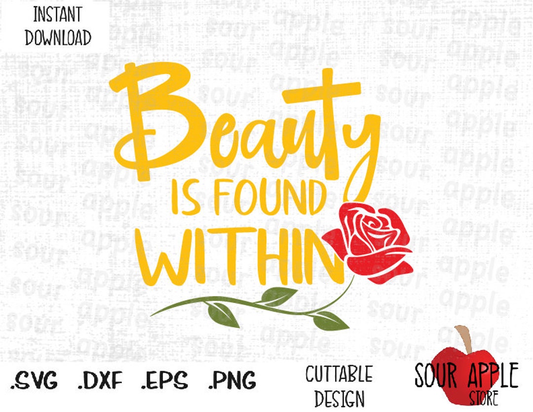 Beauty is Found Within, Beauty Beast Rose, Belle Quote, Princess ...