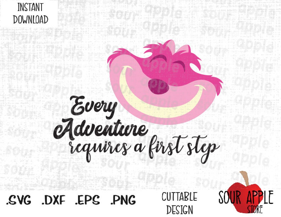 Every Adventure Requires a First Step, Cheshire Cat, Wonderland Cat ...