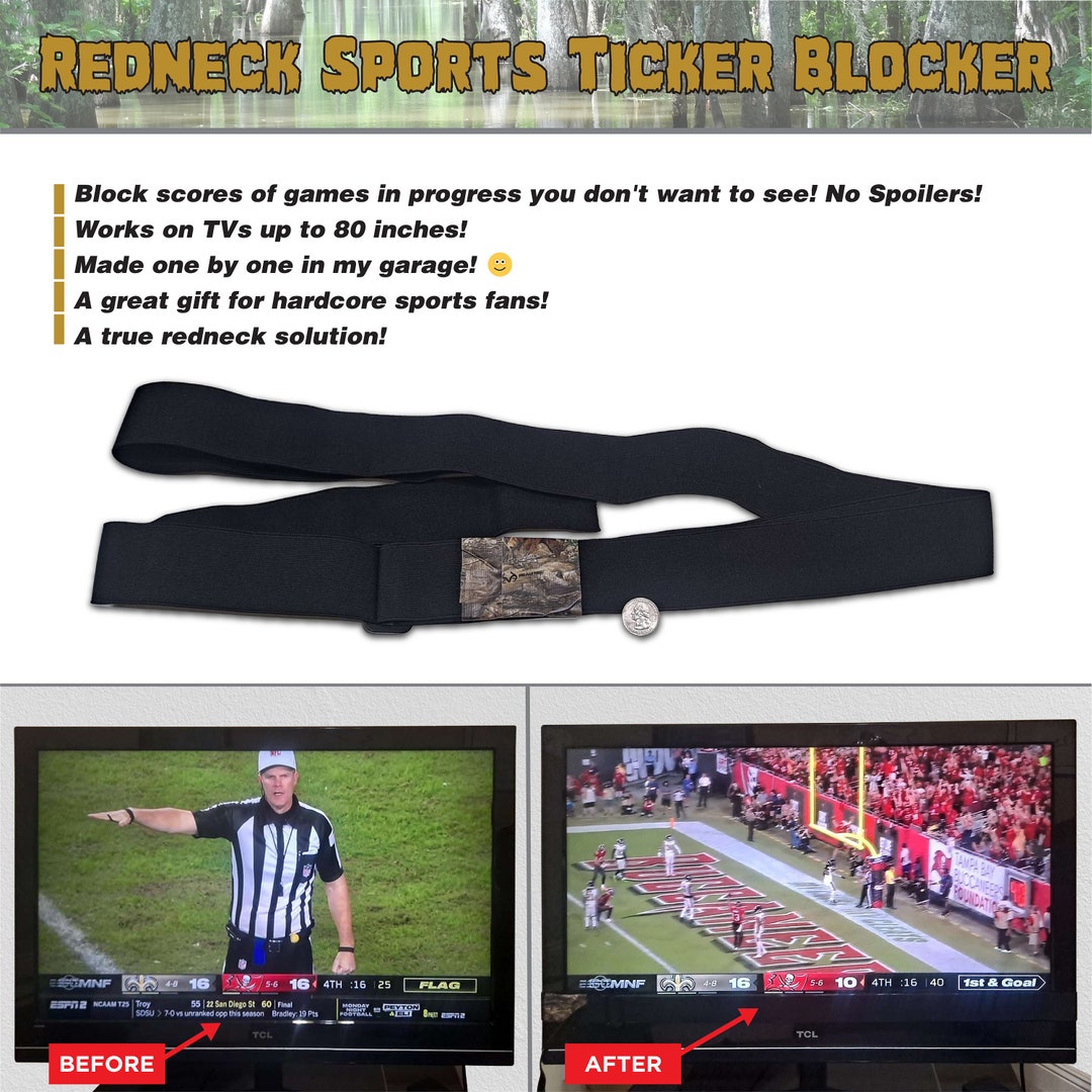 Redneck Sports Score Ticker Blocker™ Strap Band Stop Sports Score ...