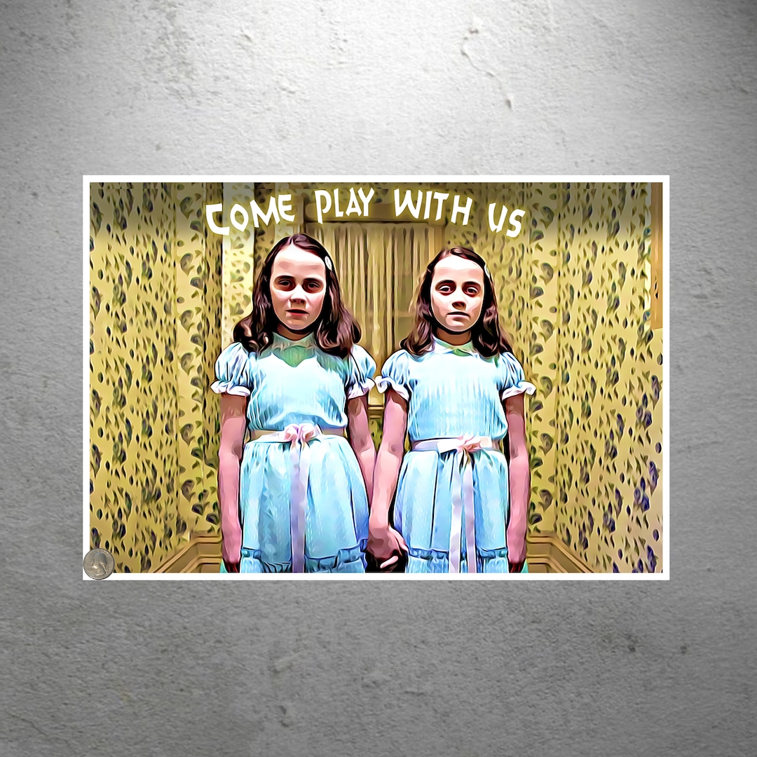 The Shining Movie Twins/girls - Come Play With Us Poster | REDRUM Red ...