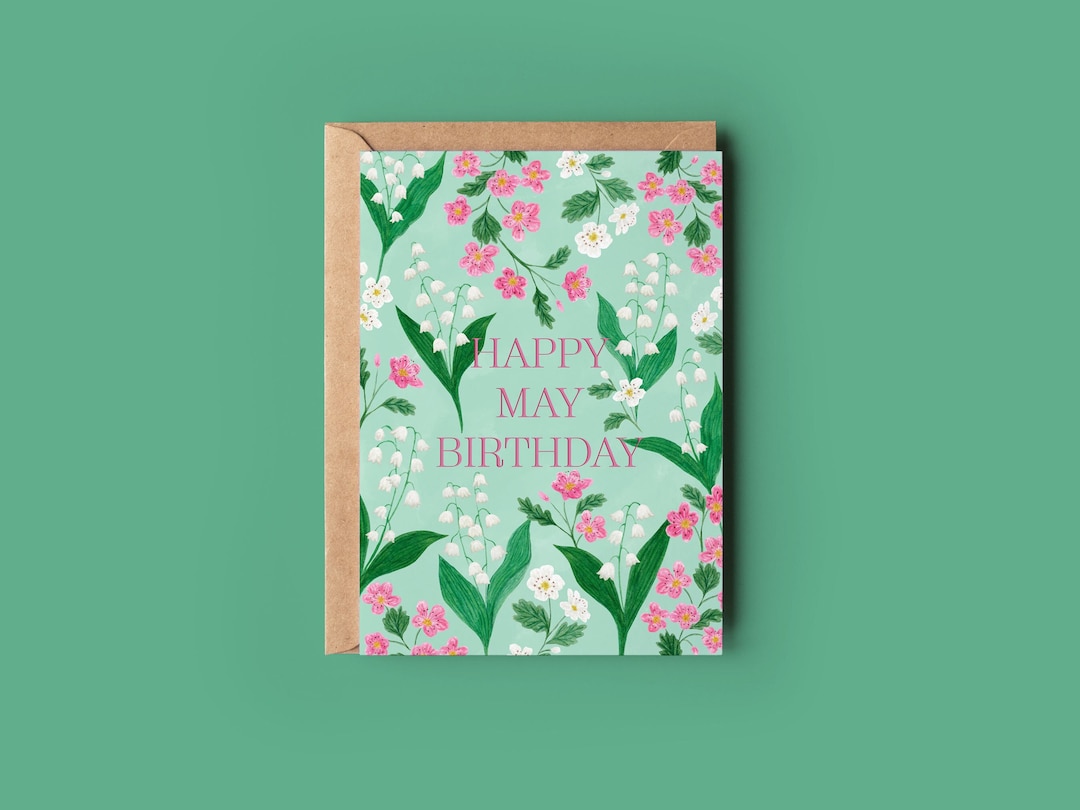 Happy May Birthday Greeting Card, Birth Flowers Card, Lily of the ...