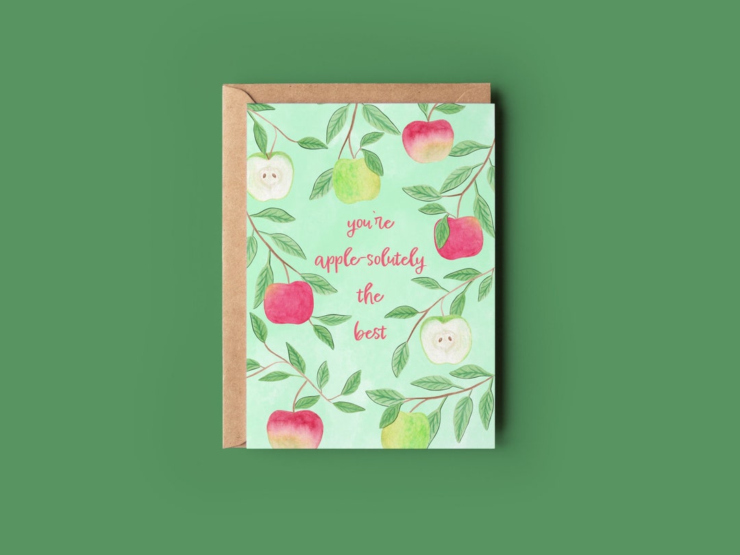 You’re Apple-solutely the Best Card, Card for Friend, Fruit Pun Card ...