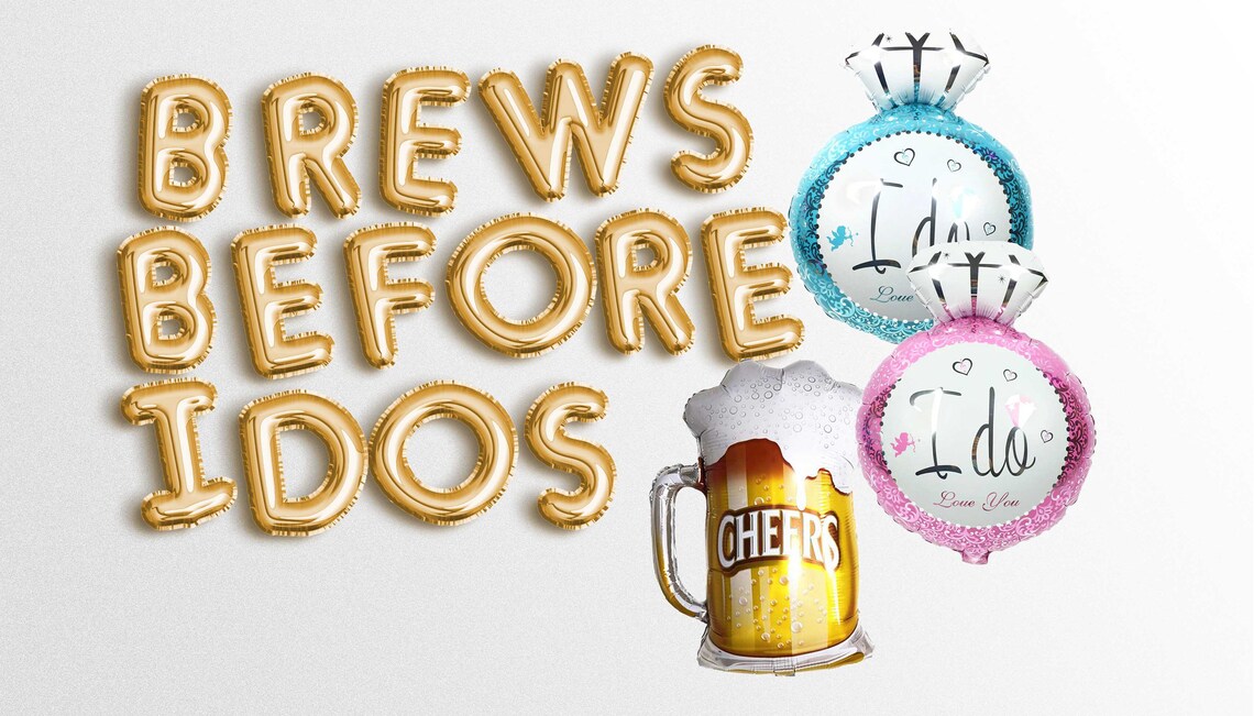 Brews Before I Do S Brewery Beer Theme Bachelorette Party Balloon ...