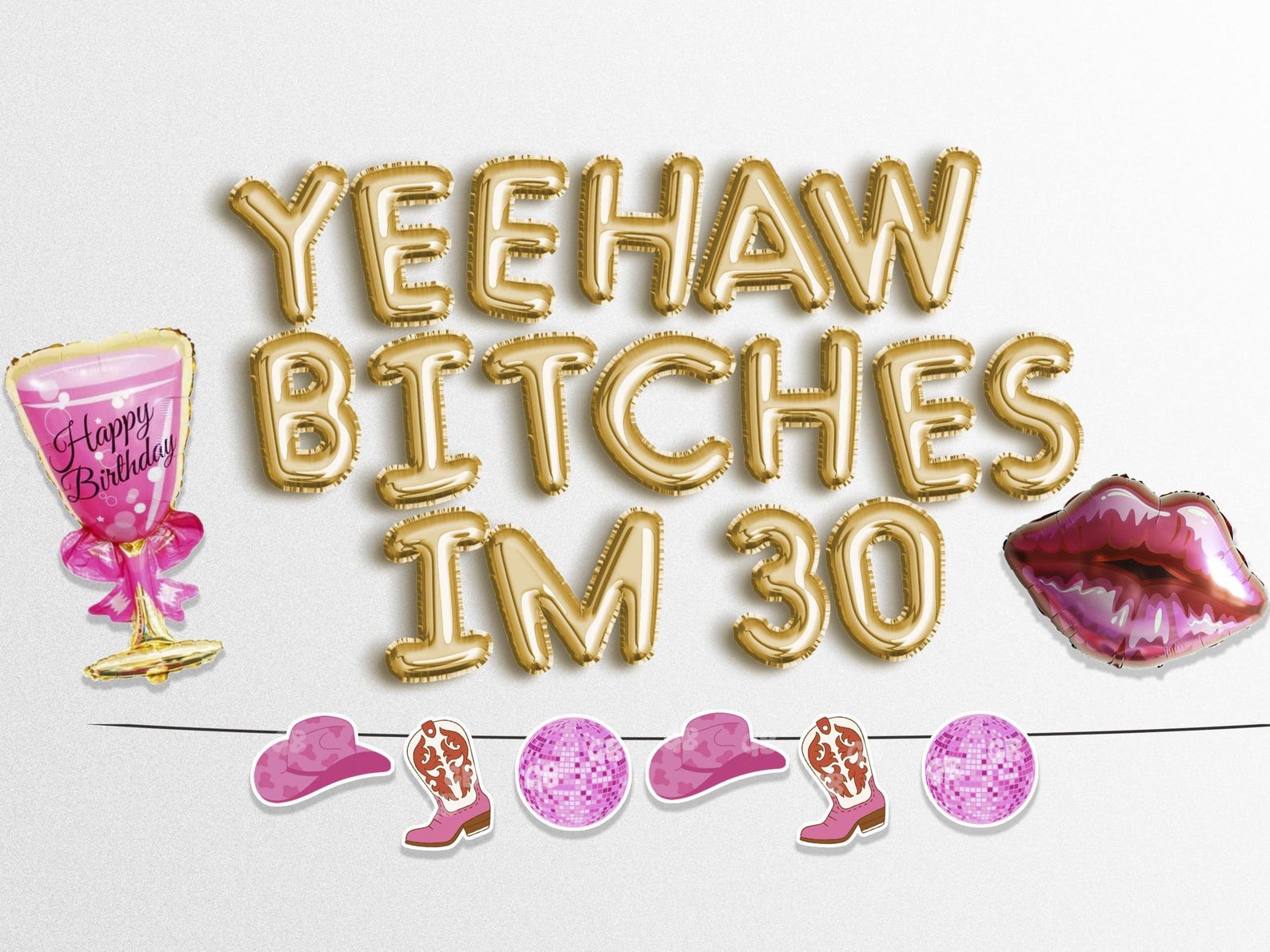 YEEHAW BITCHES IM 30 Letter Balloons Banner Garland Western Cowboy ...